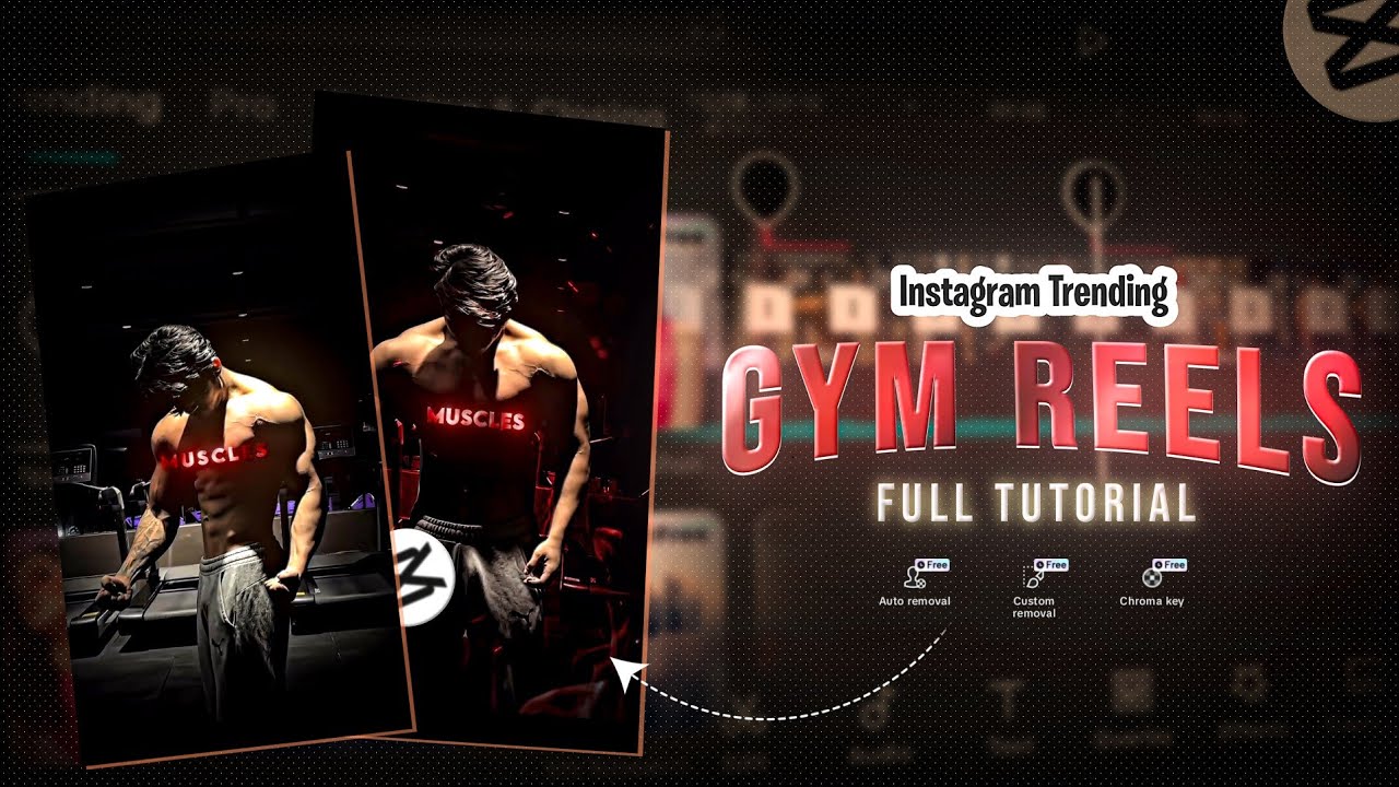 Instagram Trending Gym Reels Edit | Gym Reels Full CapCut Tutorial # ...