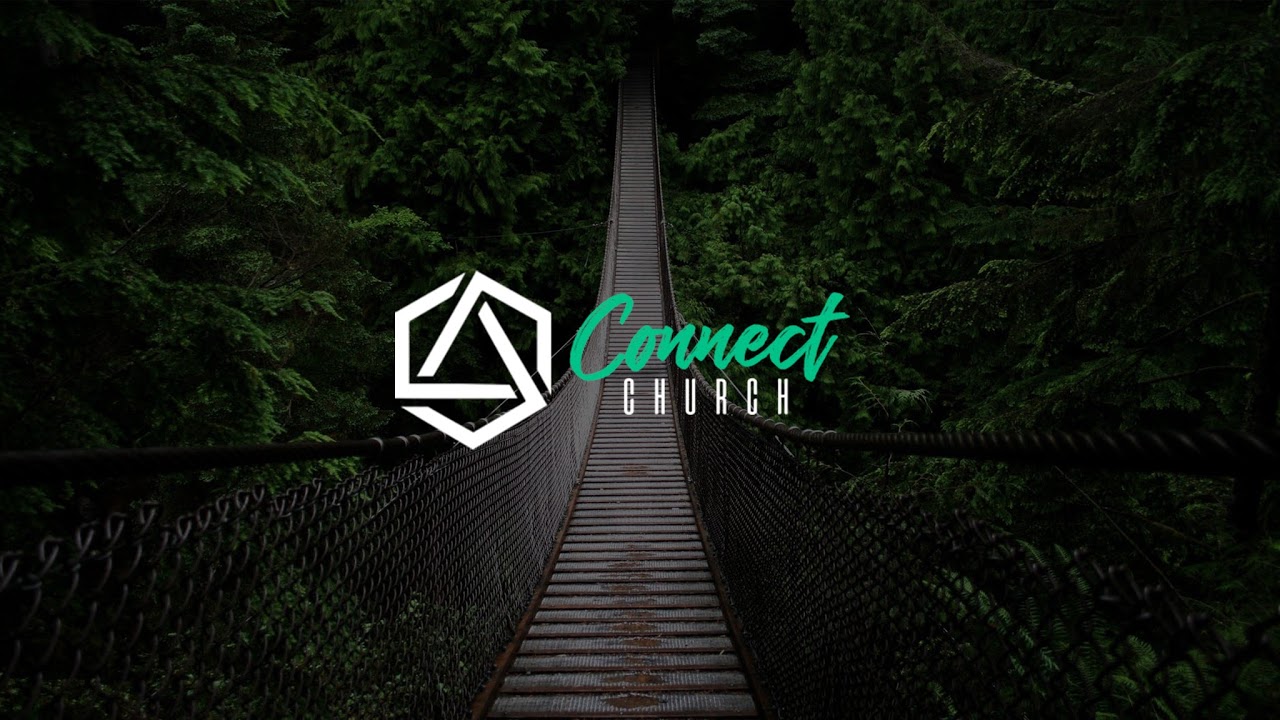 Connect Church Live Stream - YouTube