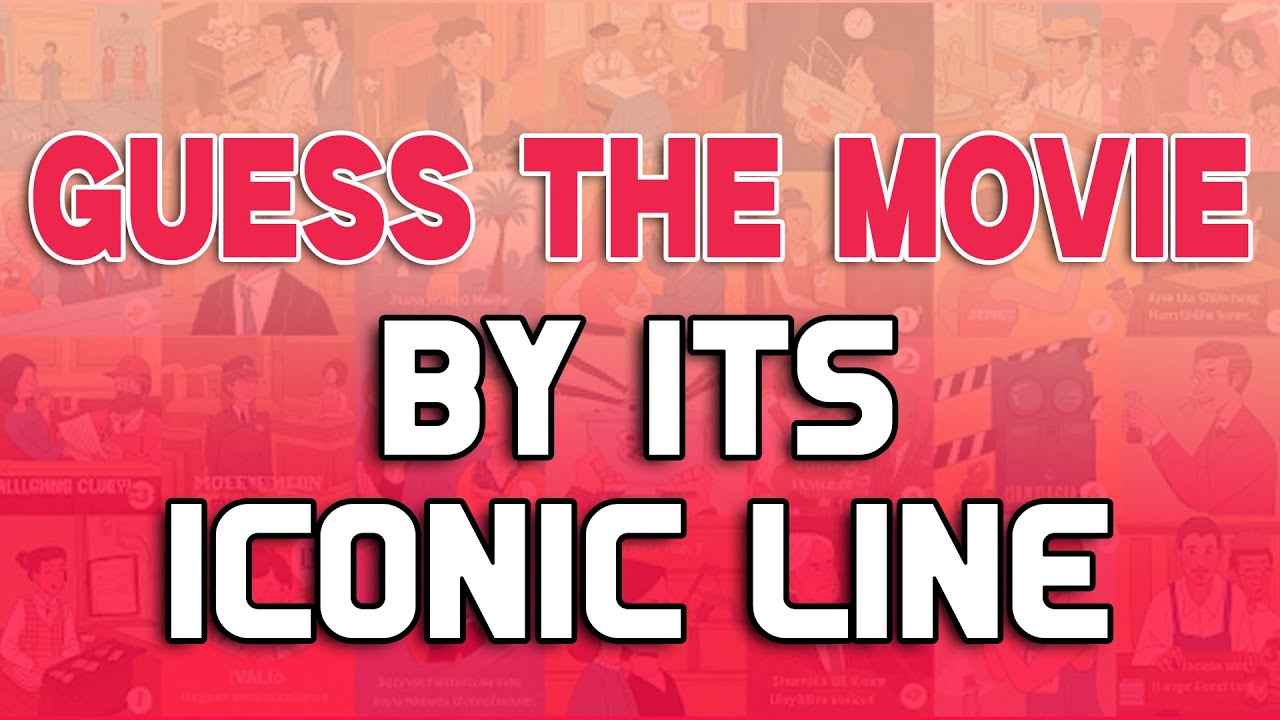 Guess the Movie By Its Iconic Line: 20 Challenging Clues! 🎥💬 - YouTube