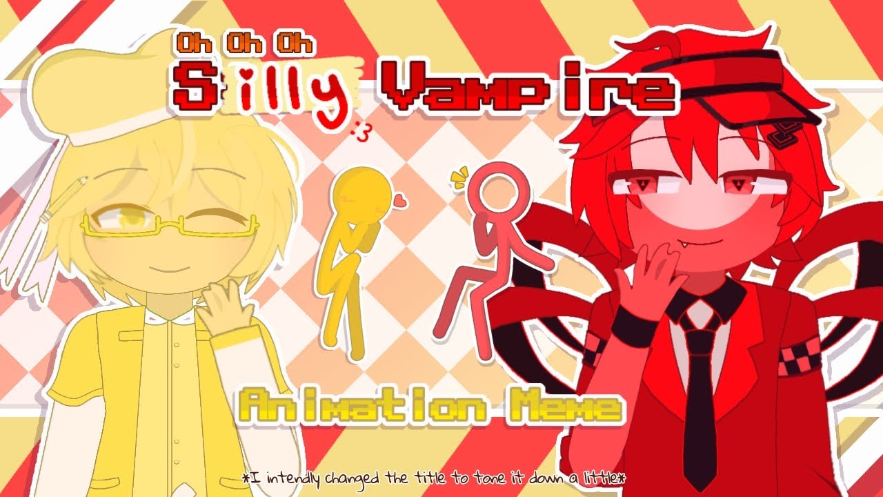 ↑ AvA (Alan Becker) | ☆ | Oh Oh Oh Silly Vampire | ♡︎ | Animation Meme ...