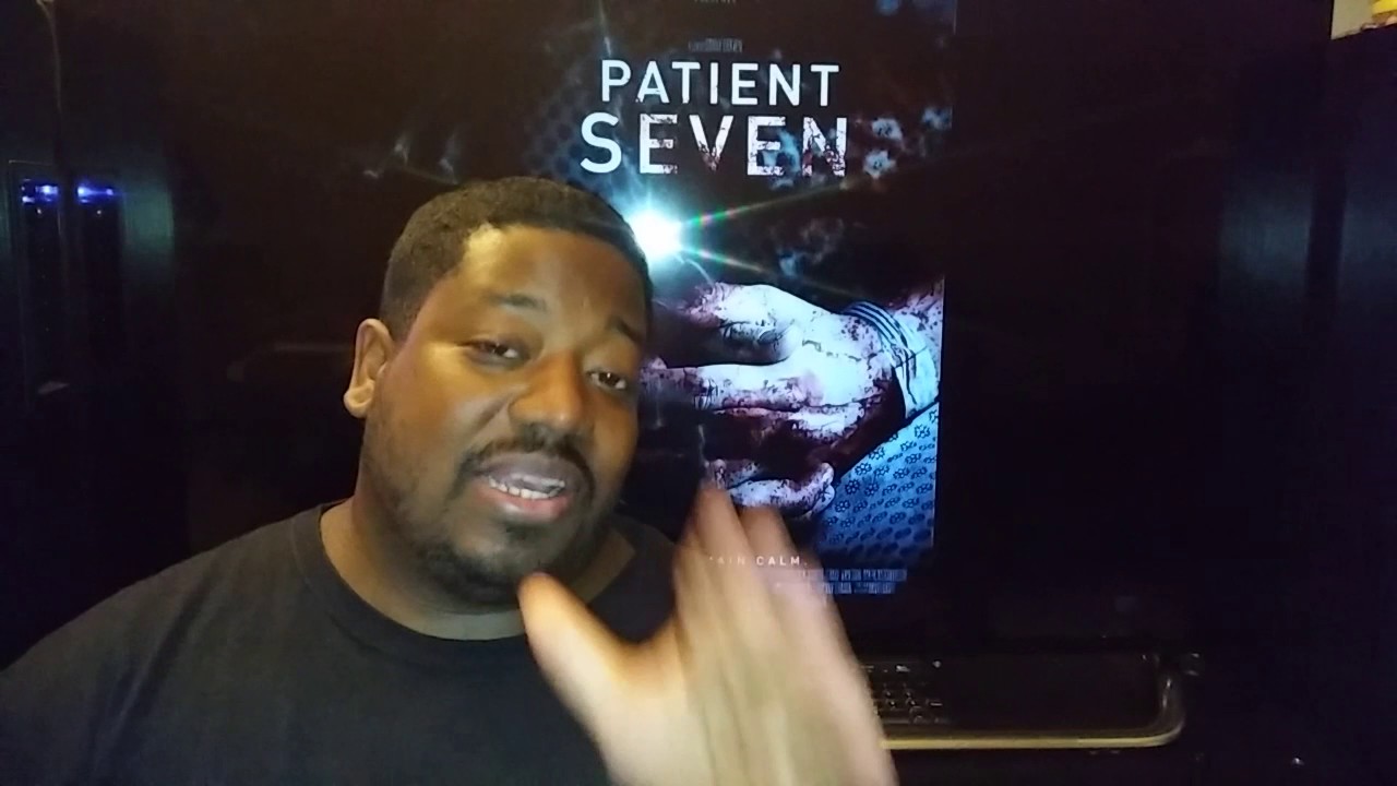 Patient Seven 2016 Cml Theater Movie Review - YouTube