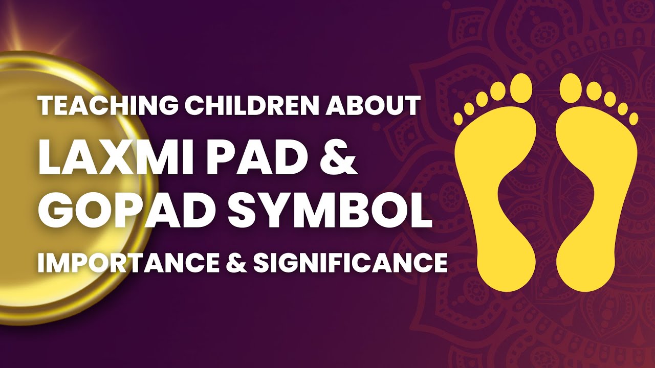 Teaching children about Laxmi Pad and Gopad Hindu Symbols | Importance ...