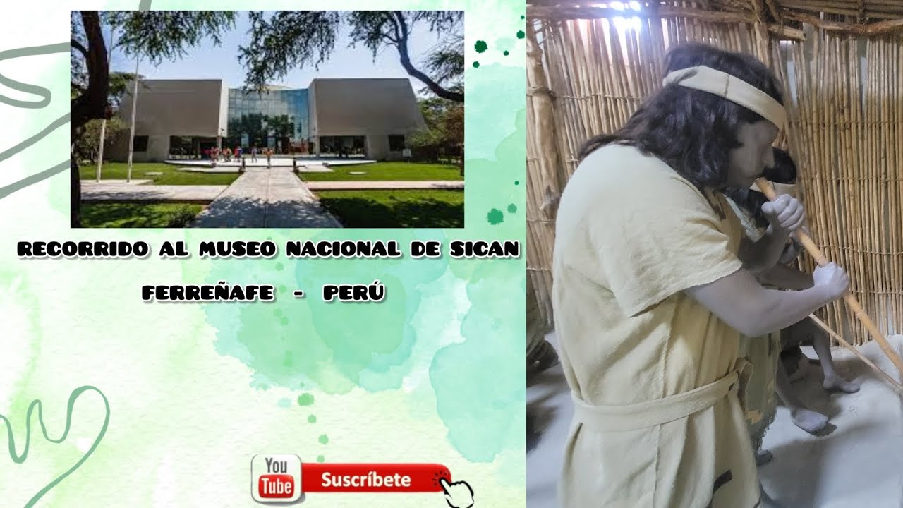 RECORRIDO AL MUSEO NACIONAL DE SICAN ACOMPAÑADOS DEL ARQUEÓLOGO DANIEL ...