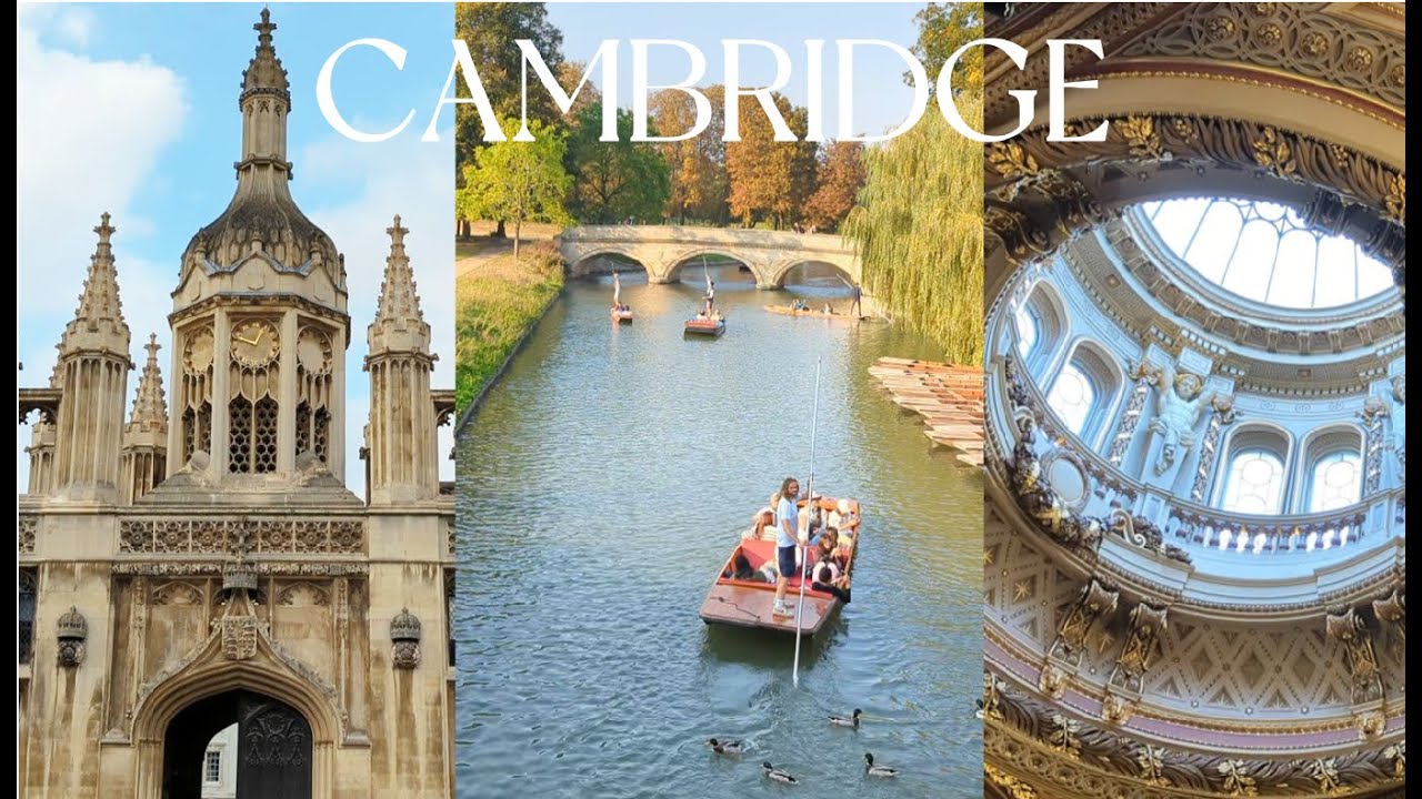 🇬🇧 Cambridge | Come for the academic prestige, stay for the beautiful ...