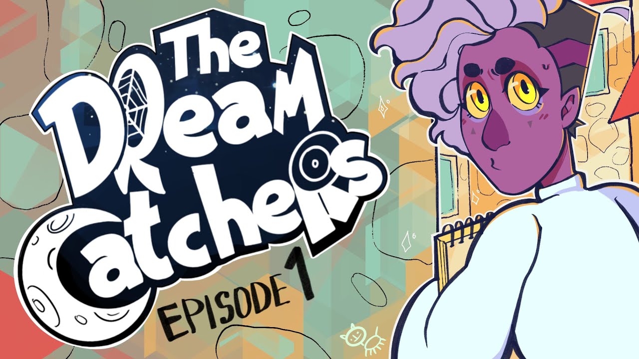 DREAM CATCHERS (Episode 1) Animation by SIXLEGGEDCAT - YouTube