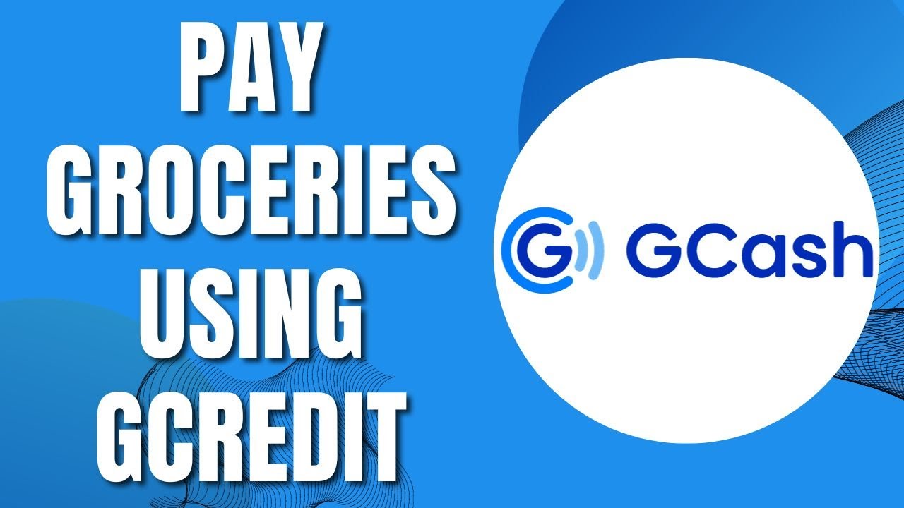How to Pay Groceries Using Gcredit (New Guide 2023) - YouTube