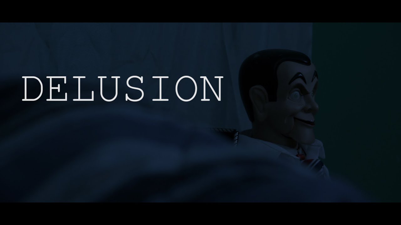 DELUSION- Psychological Thriller Short Film - YouTube