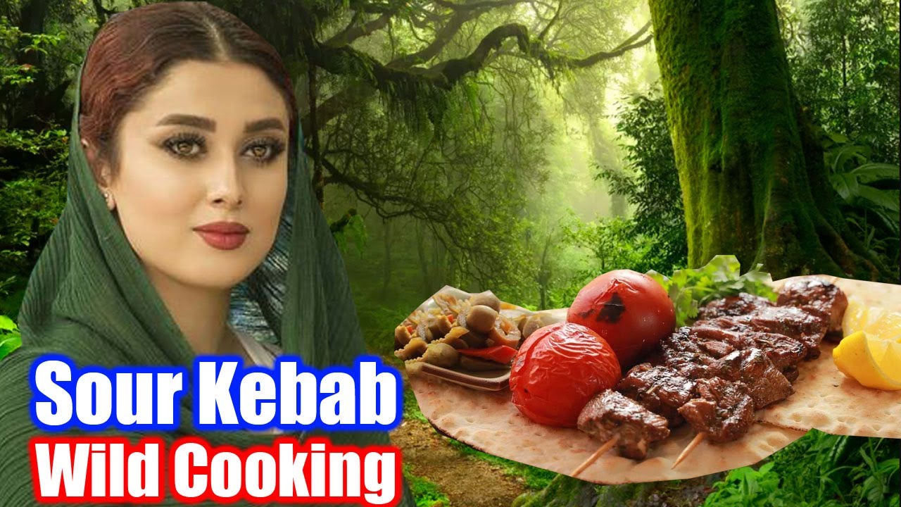 Delicious Iranian sour kebab (Kabab Torsh ) in the jungle | Cooking in ...
