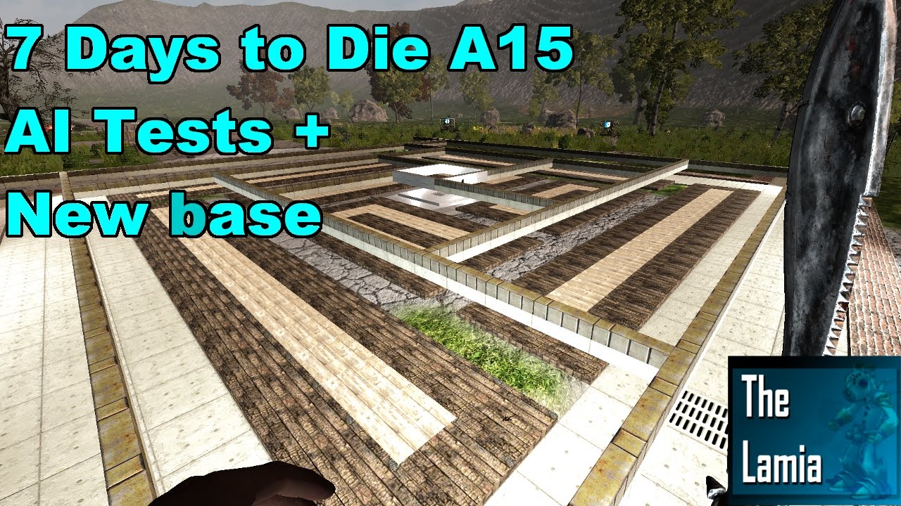 7 Days to Die: Active Defense Base - AI Test and New Base - YouTube