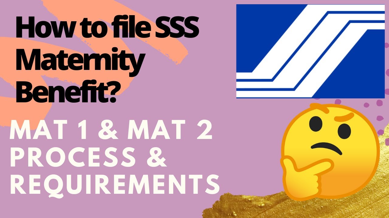 How to File SSS Maternity Benefit? | Mat 1 & Mat 2 | Jam Aika Mani ...