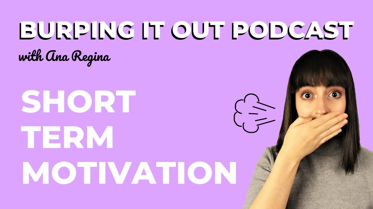 Short Term Motivation, School Ambition and Hobbies | Burping It Out ...