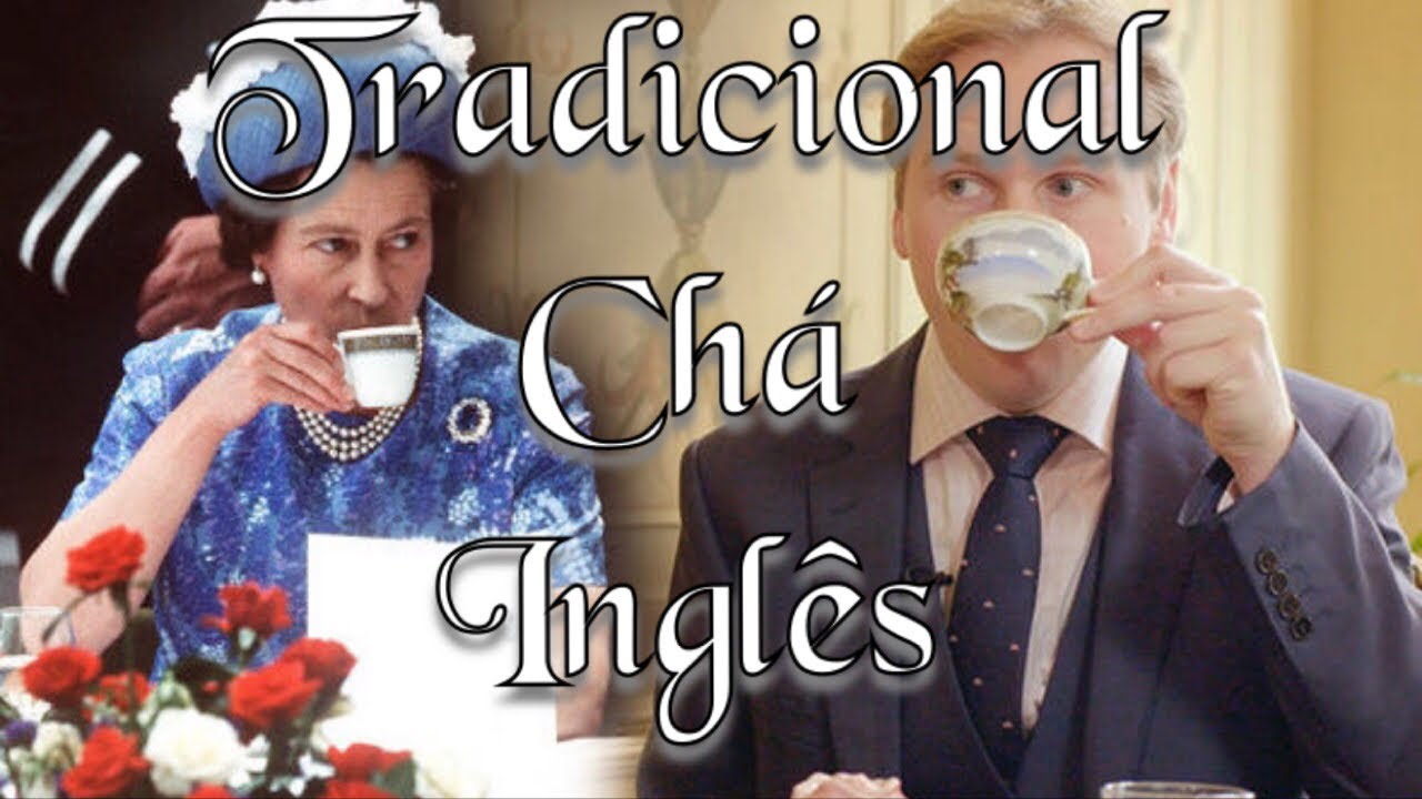 O Tradicional Chá Inglês | Como fazer - YouTube