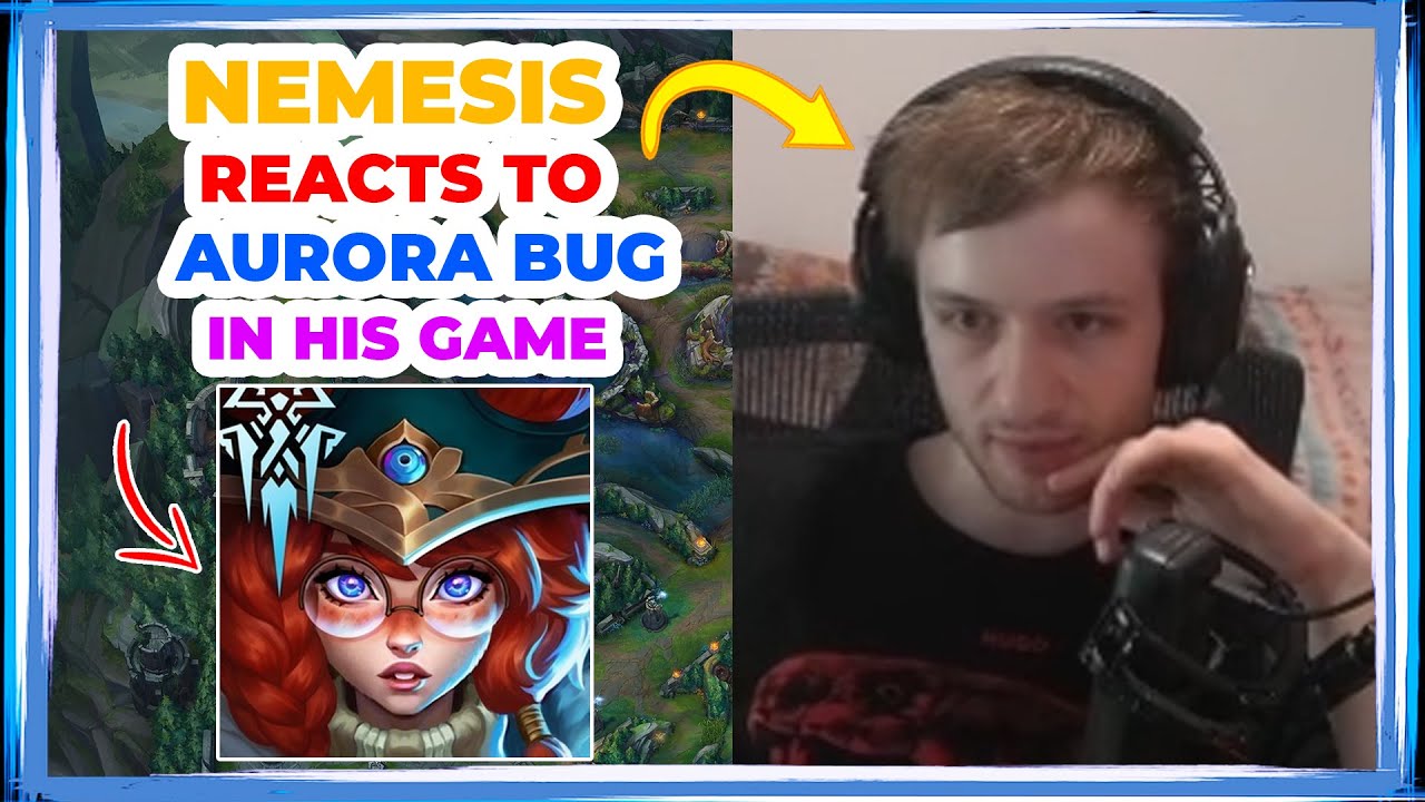 Nemesis Reacts to AURORA BUG in His Game 👀 - YouTube