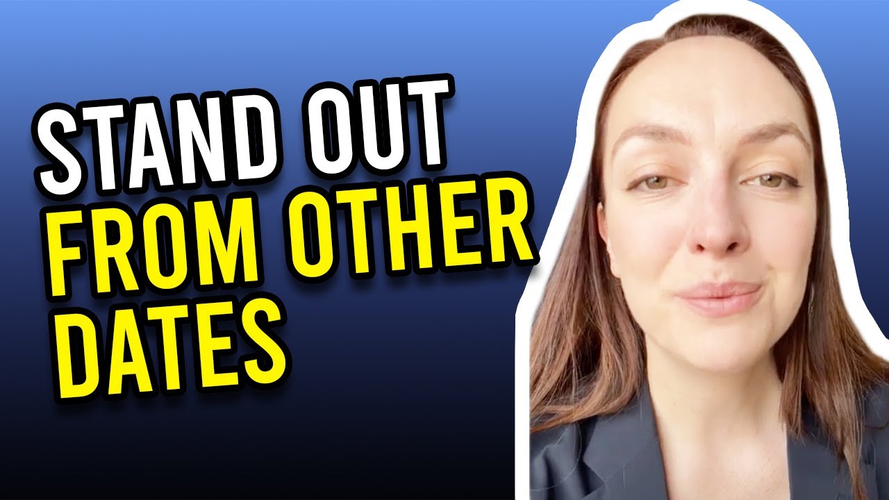How To Stand Out From Other Dates She Had - YouTube