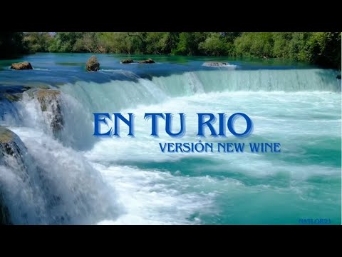 En tu rio pista New wine - YouTube