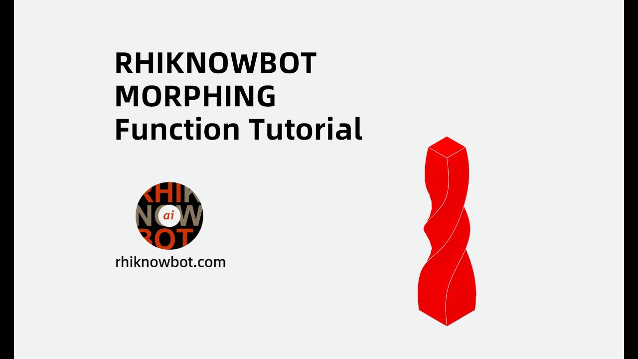 RHIKNOWBOT Morphing Function (Tutorial) - YouTube
