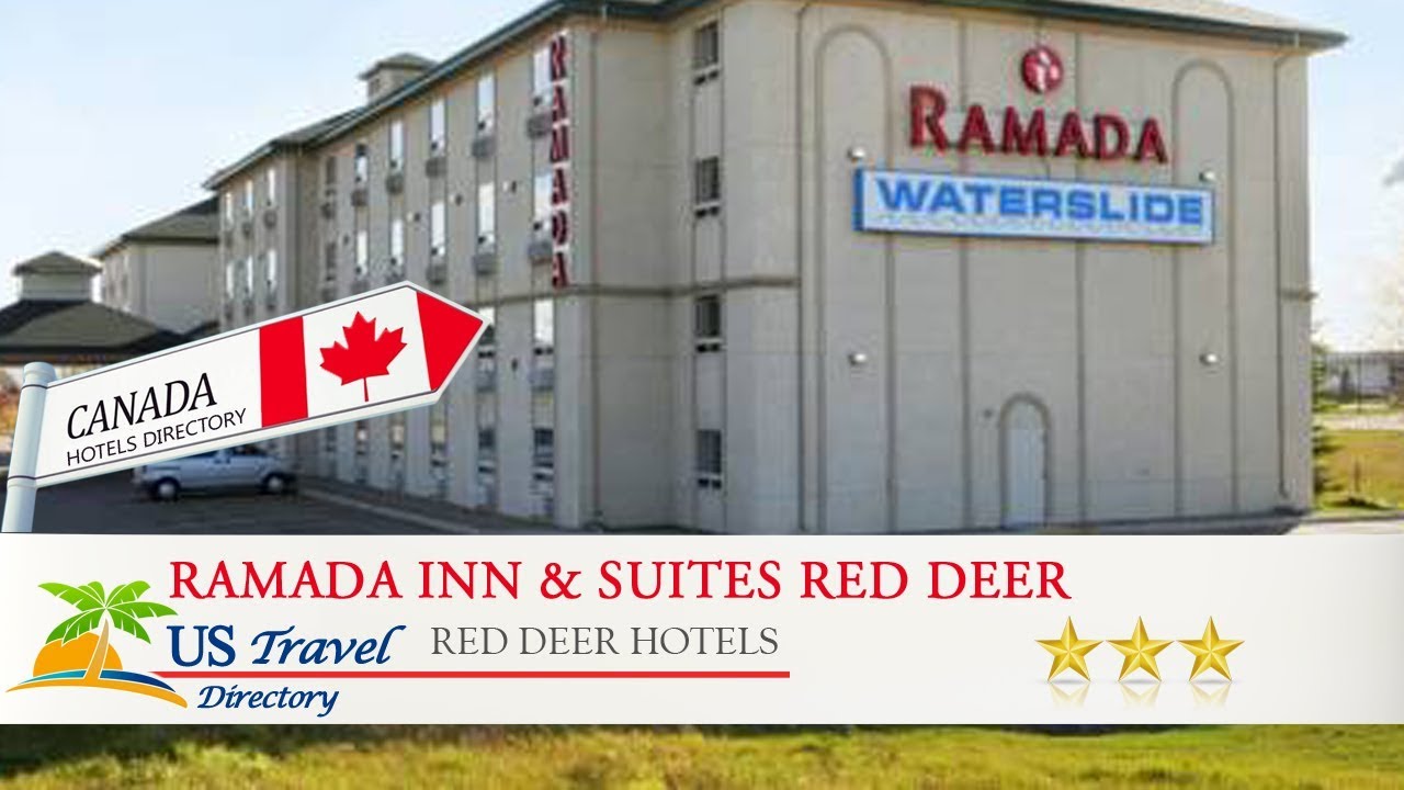 Ramada Inn & Suites Red Deer - Red Deer Hotels, Canada - YouTube