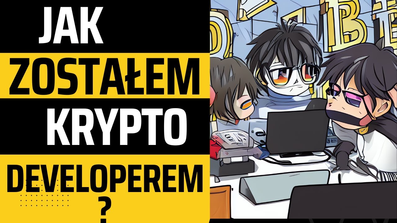 Jak zostać programistą w świecie krypto? (smart contracty nie wymagane ...