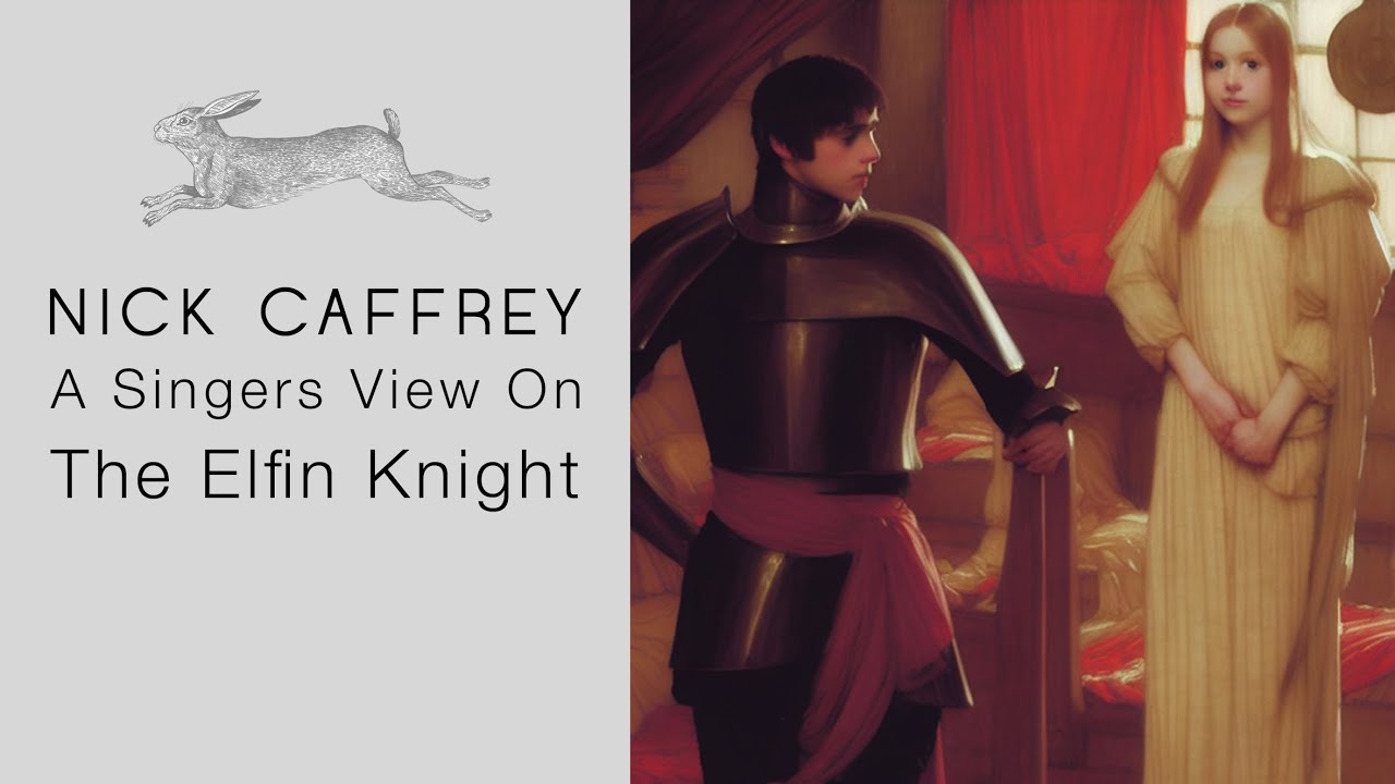 The Elfin Knight - YouTube