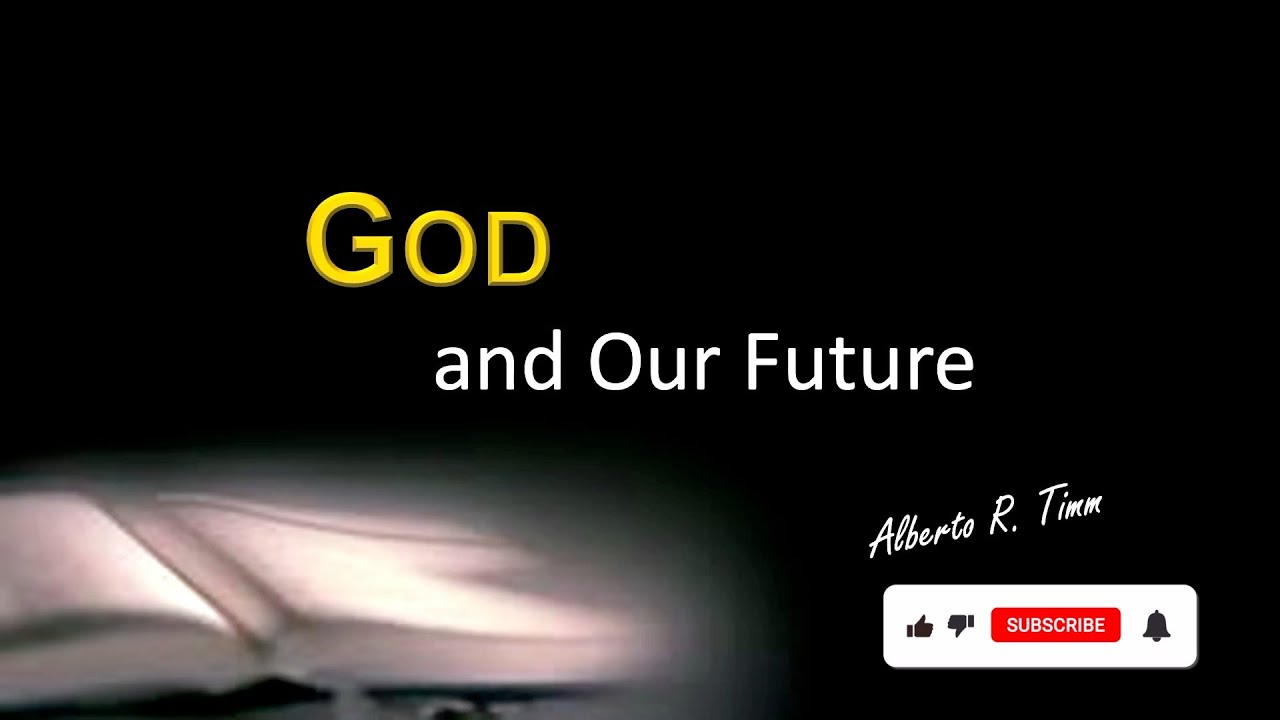 God and Our Future [ Sermon Only ] - YouTube