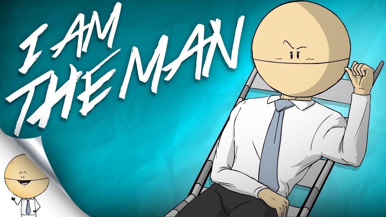 I AM THE MAN [Animation Meme] - YouTube
