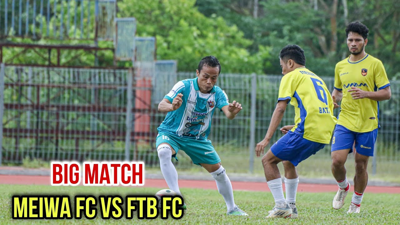 BIG MATCH • Football Fourfeo 2025 • Meiwa FC VS FTB • Full Match - YouTube