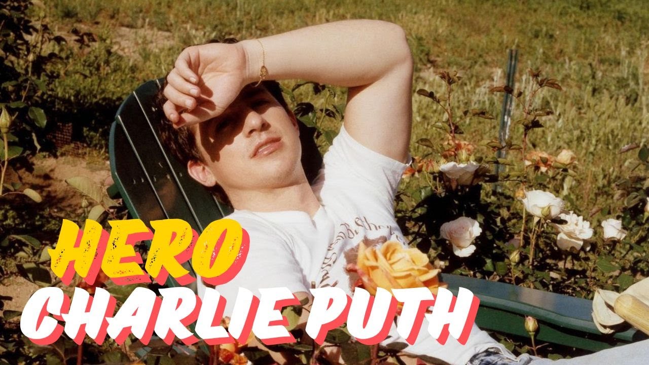 Charlie Puth - Hero (Lyrics Video) - YouTube