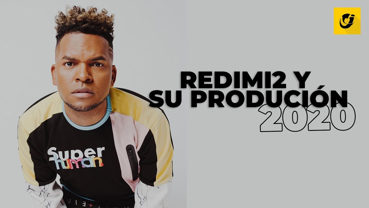REDIMI2 Y SUS DETALLES DE SU NUEVA PRODUCCIÓN "2020" - YouTube