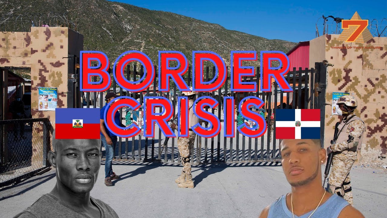 Dominican Republic & Haiti border crisis - YouTube