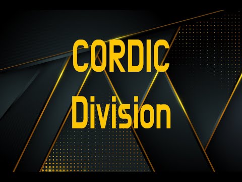 Division using the CORDIC Algorithm - YouTube