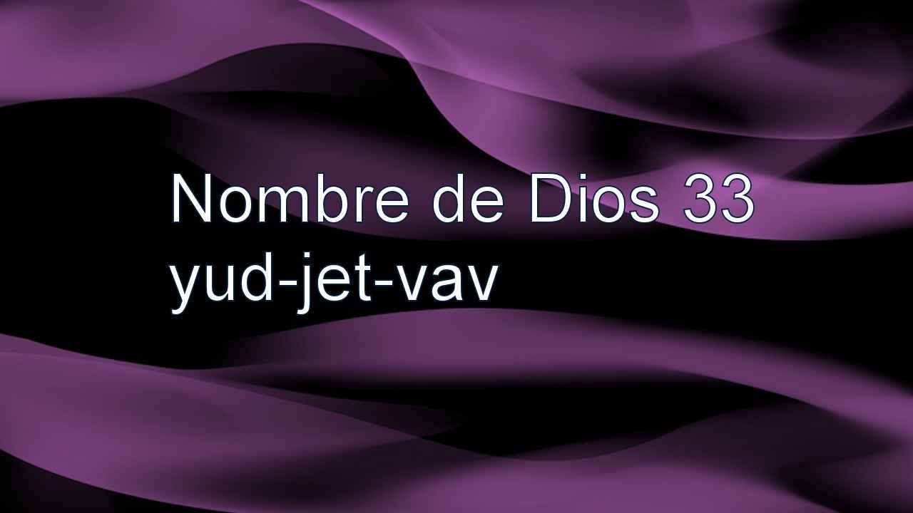 33-Nombre de Dios: YUD-JET-VAV - Brinda Mair - YouTube