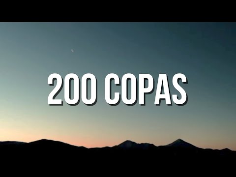 KAROL G - 200 COPAS (Letra/Lyrics) - YouTube