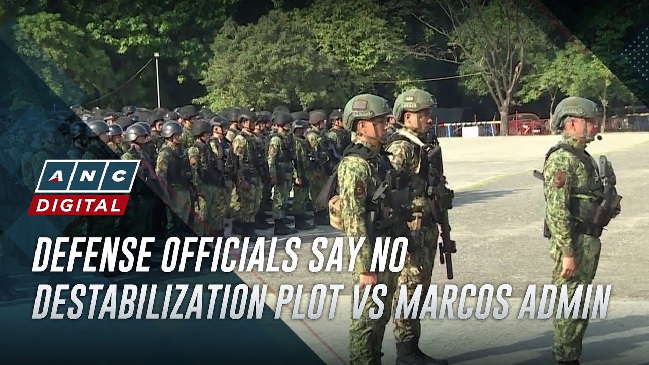Defense officials say no destabilization plot vs Marcos admin | ANC ...