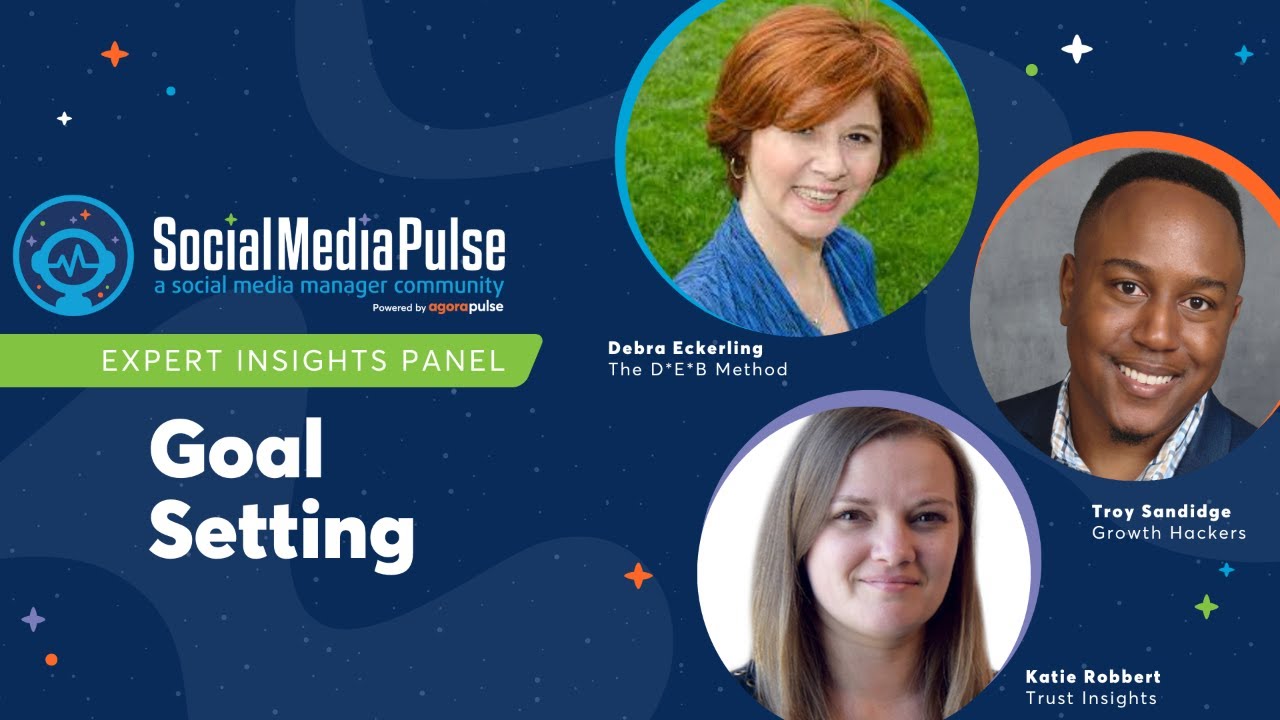 Expert Insights Panel: Goal Setting - YouTube