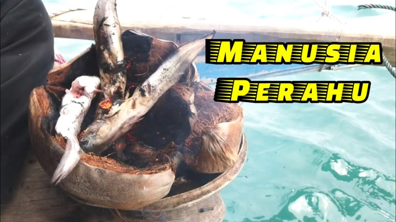 Beginilah kehidupan manusia perahu - YouTube