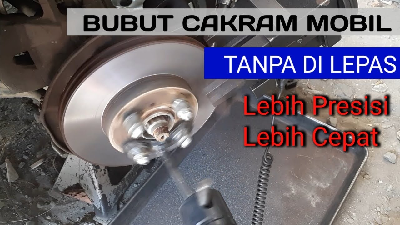 Bubut cakram mobil tanpa di lepas - YouTube