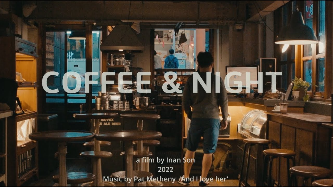 COFFEE & NIGHT - YouTube