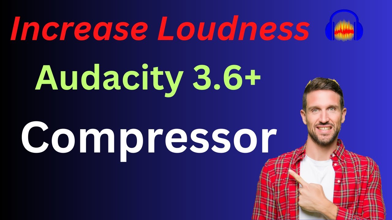 How to increase Average loudness with Audacity(3.6+) Compressor - YouTube