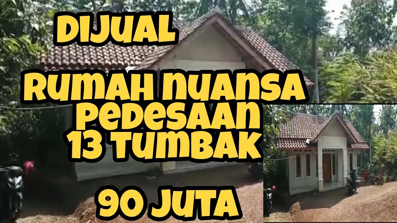 RUMAH DIJUAL DI DAERAH PEDESAAN 13 TUMBAK CUMA 90 JUTA INVESTASI RUMAH RUMAH DIJUAL DI DAERAH PEDESAAN 13 TUMBAK CUMA 90 JUTA INVESTASI RUMAH