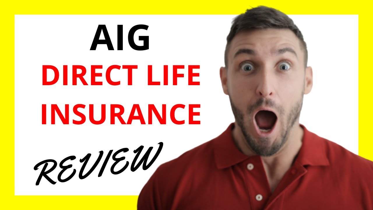 🔥 AIG Direct Life Insurance Review: Pros and Cons - YouTube