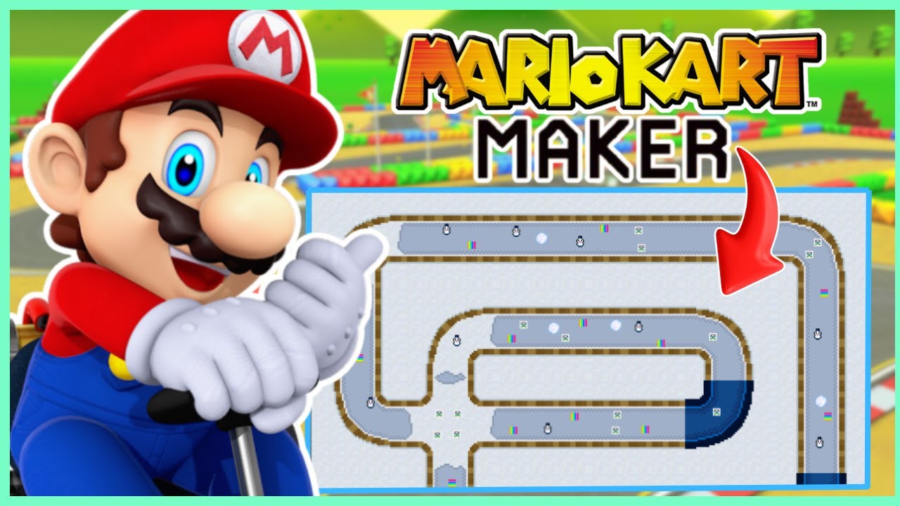 Mario Kart Maker is HERE!! - YouTube
