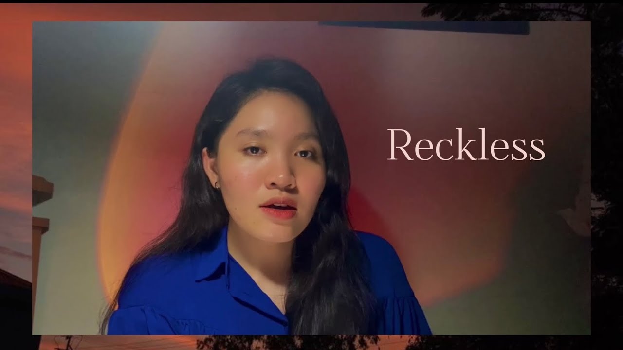 Reckless cover - YouTube