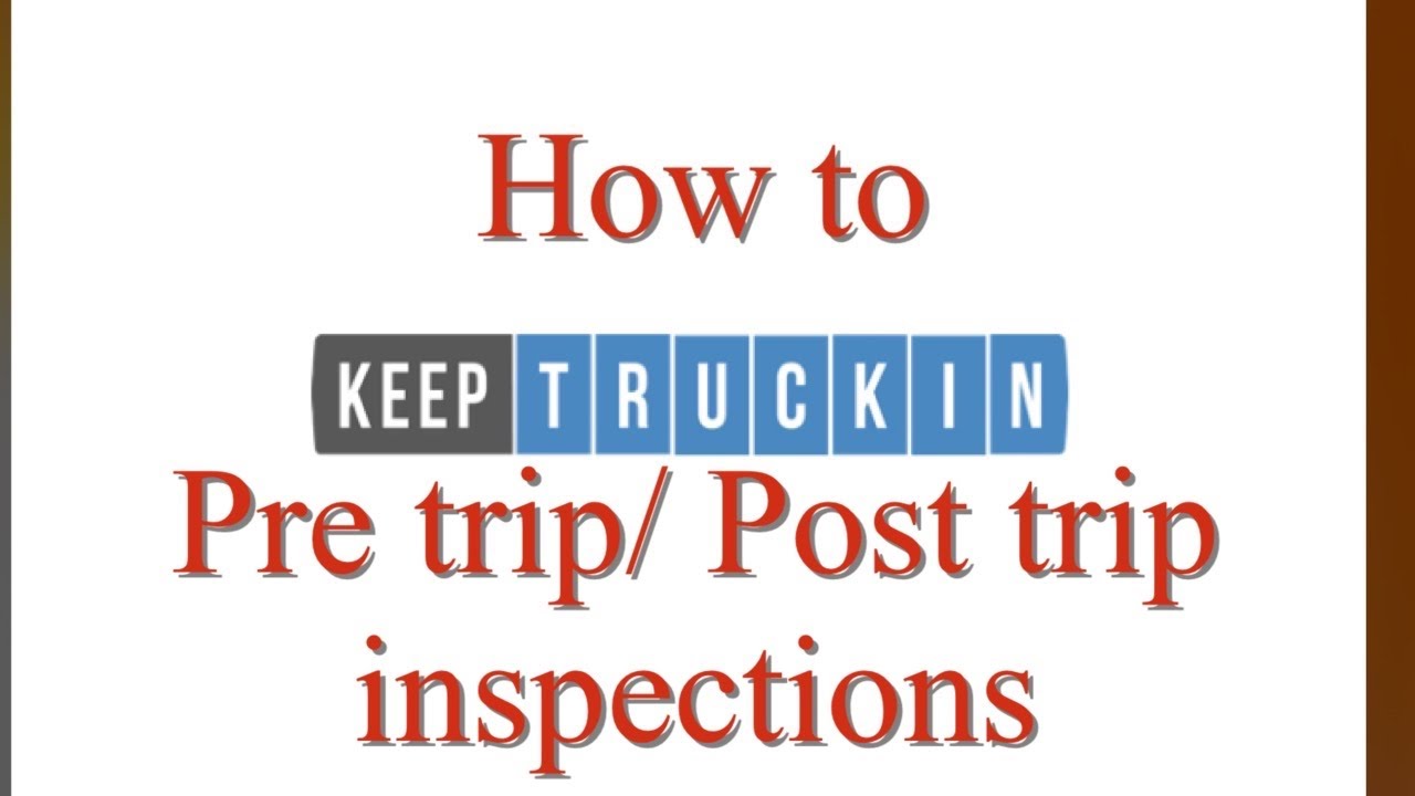 KeepTruckin pre trip and post trip how to. - YouTube