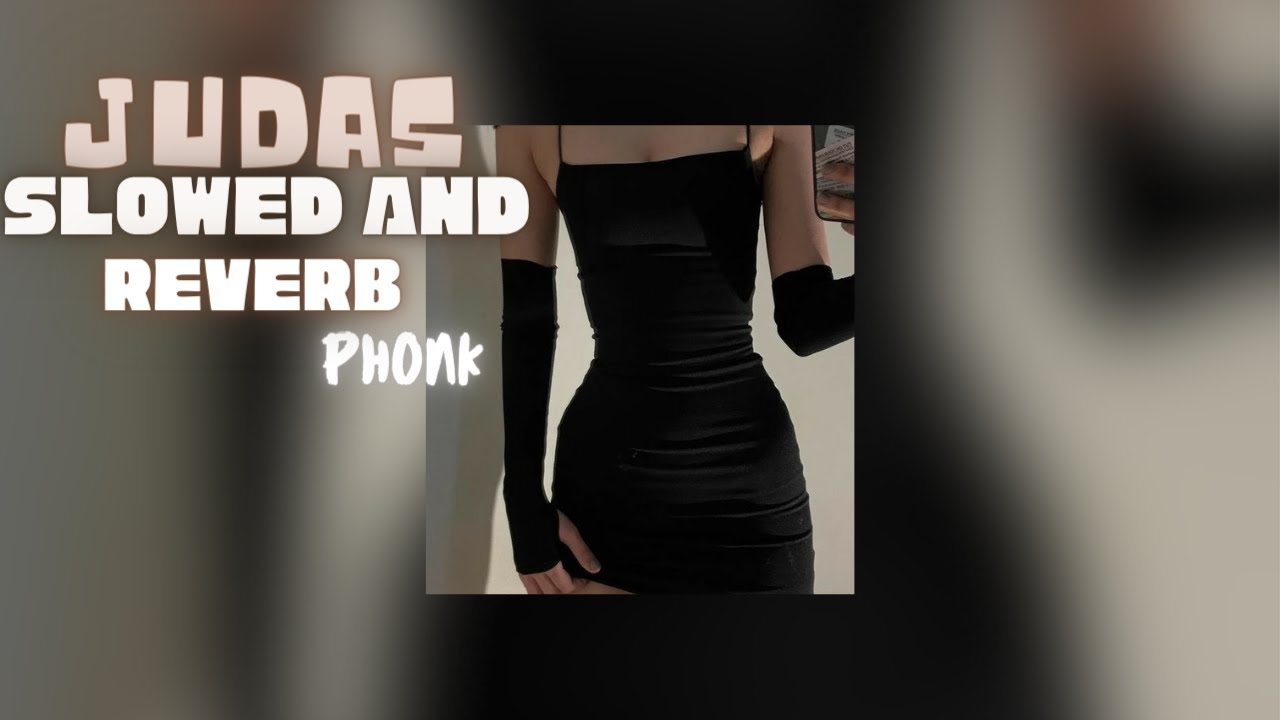 Judas Phonk Slowed - YouTube
