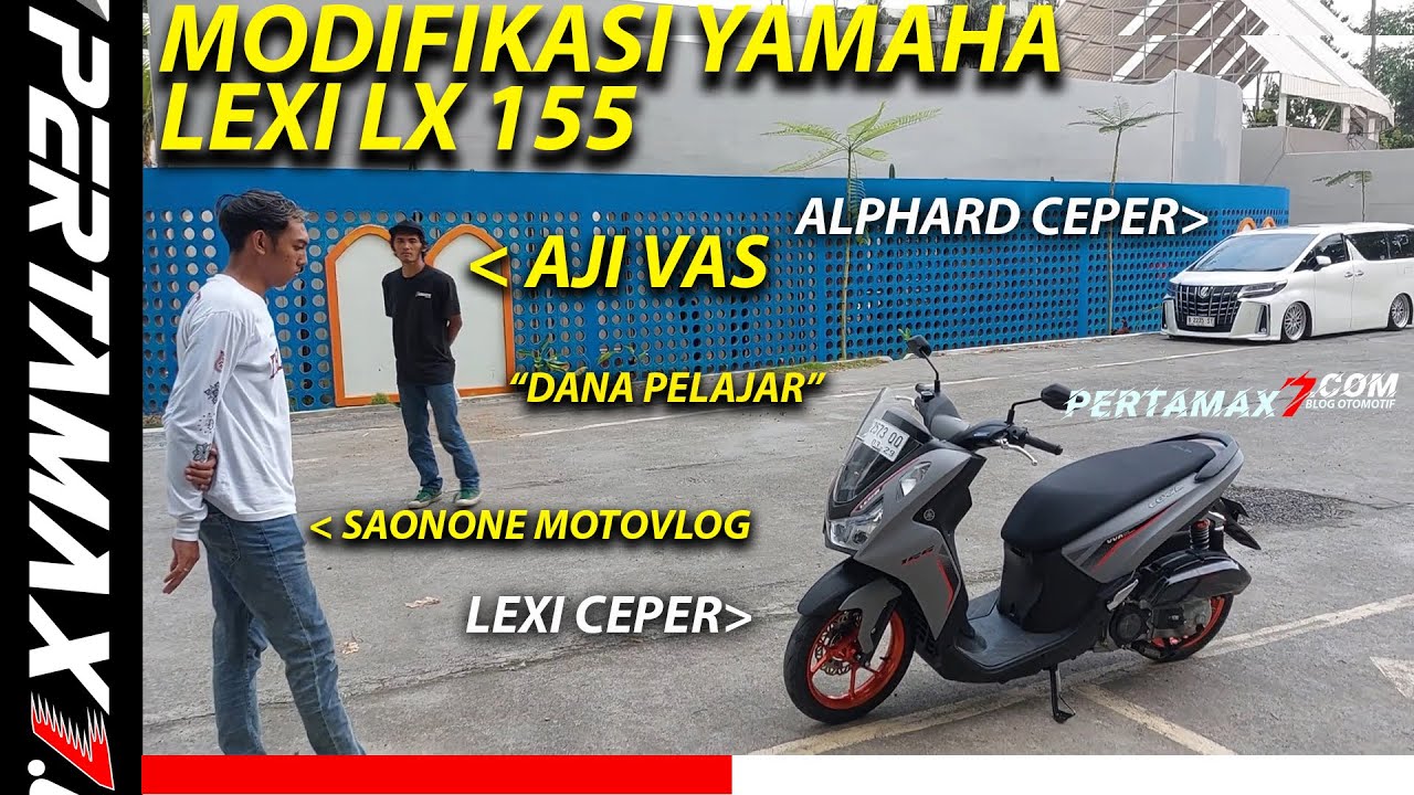 Modifikasi Yamaha LEXI LX 155 Ceper Downsize Dana Pelajar Racing Harian ...