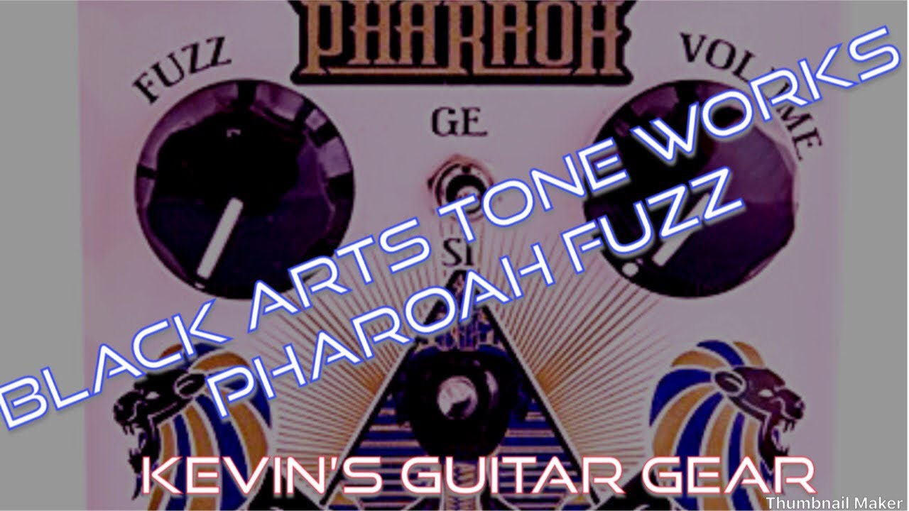 🎸Pharaoh Fuzz by Black Arts Tone Works - YouTube