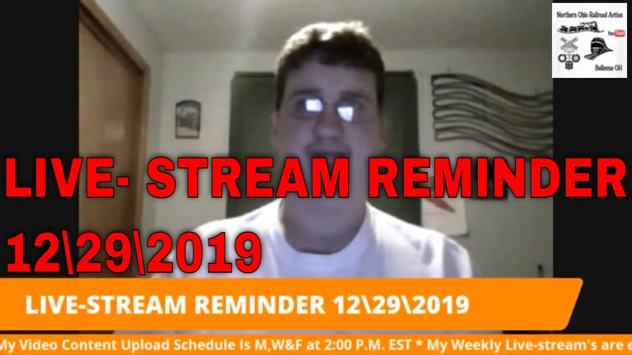 LIVE-STREAM REMINDER 12\29\2019 - YouTube