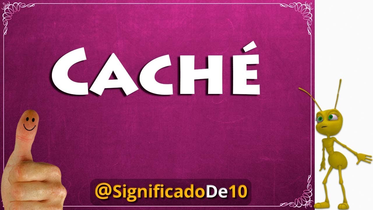 Caché Definición 💥 Significado de Caché - YouTube