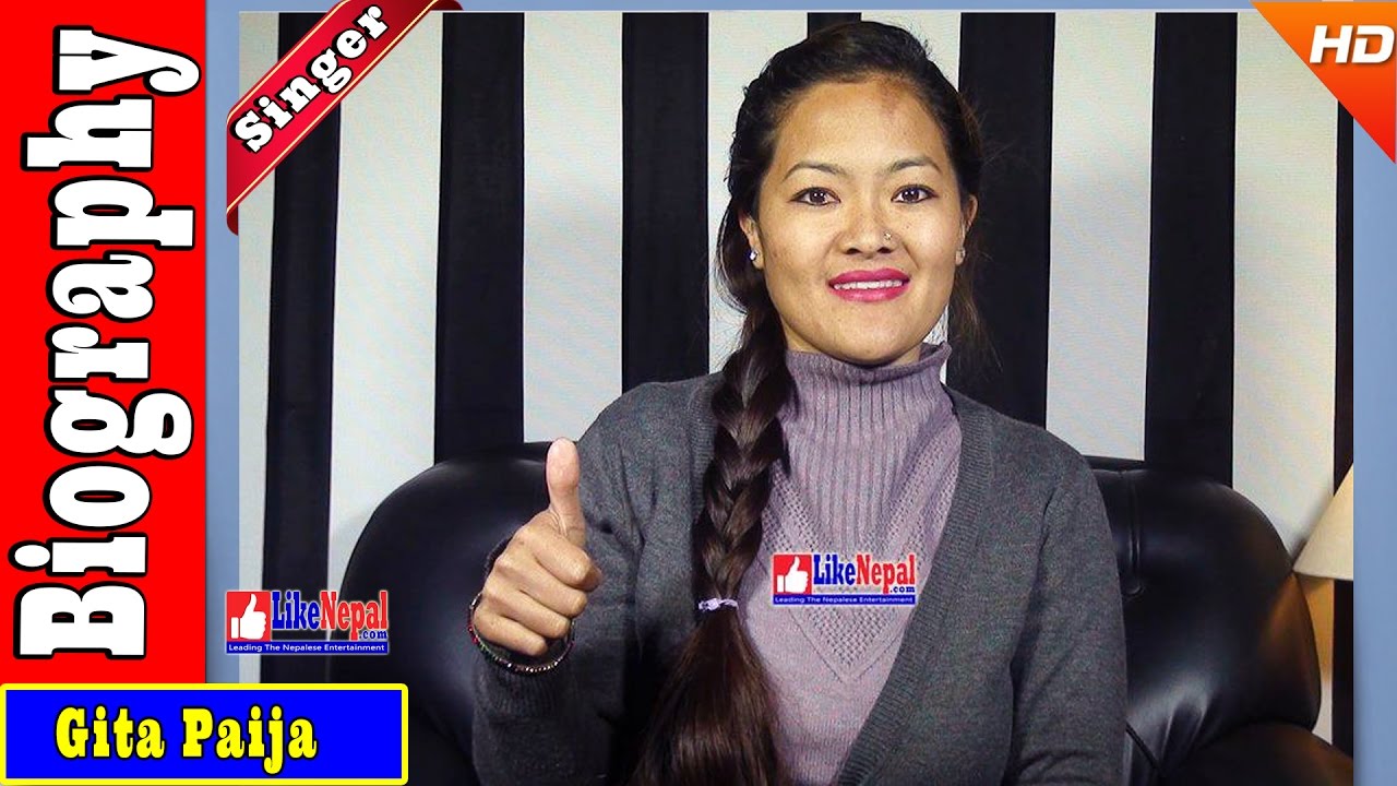 Gita Paija - Nepali Singer Biography Video, Songs - YouTube