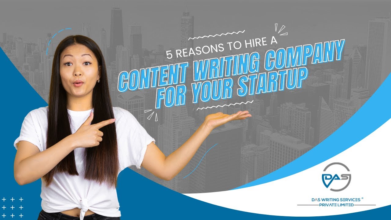 5 Reasons To Hire A Content Writing Company For Your Startup | Content ...